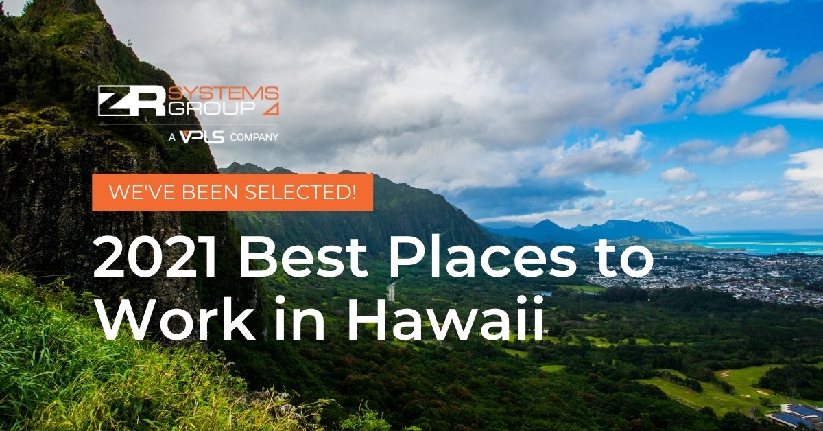 ZR Systems, now VPLS, selected as one of 2021 Best Places to Work in ...